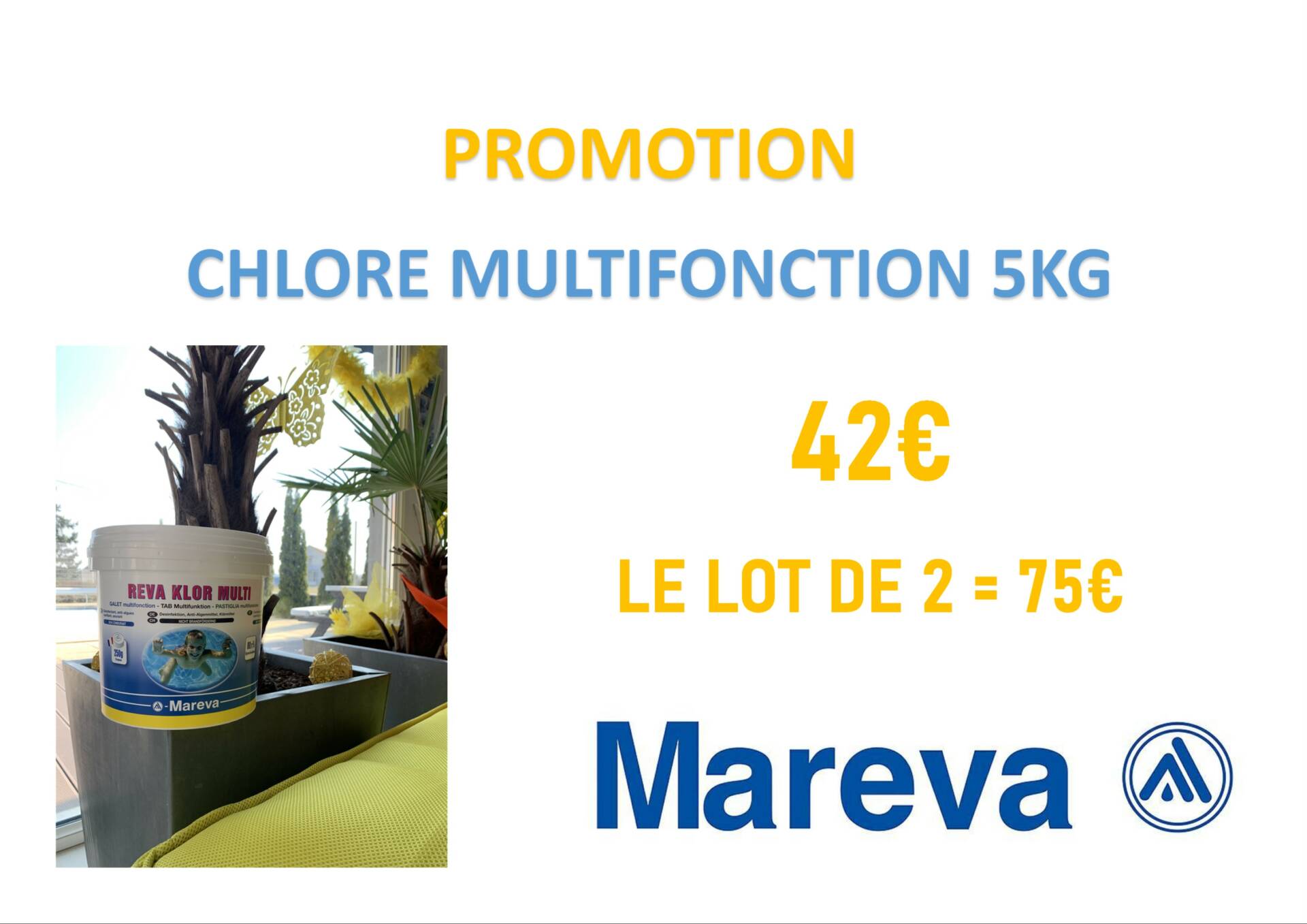 PROMOTION Chlore multifonction 5KG MAREVA - Bulles de rêves PROMOTION Chlore multifonction 5KG MAREVA - Bulles de rêves